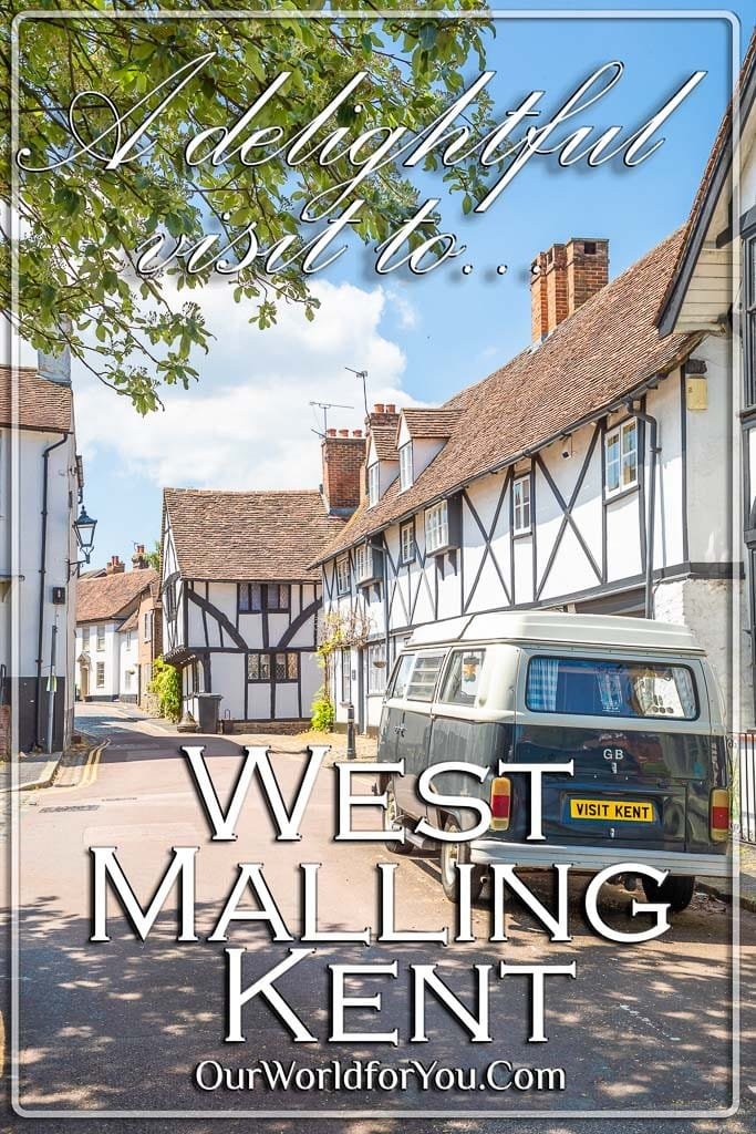 A delightful visit to West Malling in Kent - Our World for You