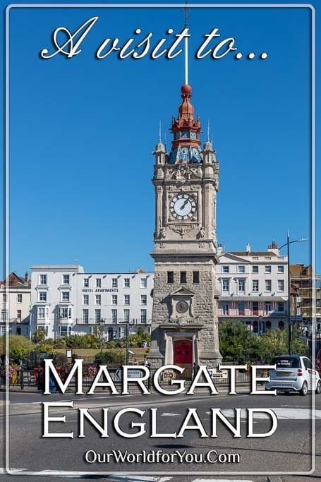 A visit to Margate in Kent, England - Our World for You