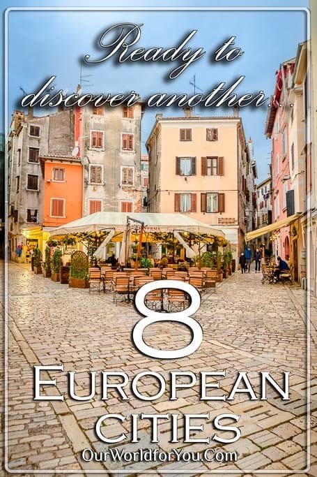 8 Delightful European cities to discover on a mini-break - Our World ...