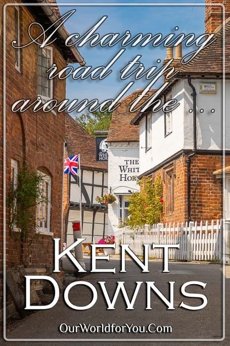 A charming road trip in and around the Kent Downs (AONB), UK - Our ...