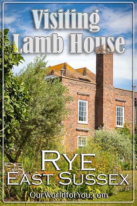 Visiting Lamb House in East Sussex - Our World for You